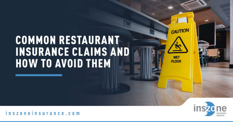 Common Restaurant Insurance Claims in 2025. | Inszone Insurance