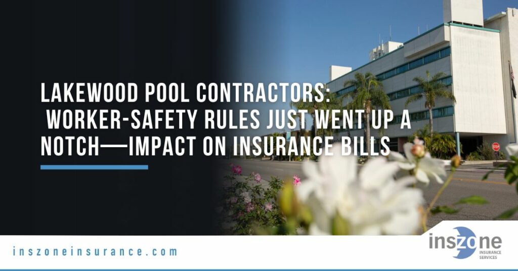 Lakewood Pool Contractors: Insurance Impact | Inszone Insurance