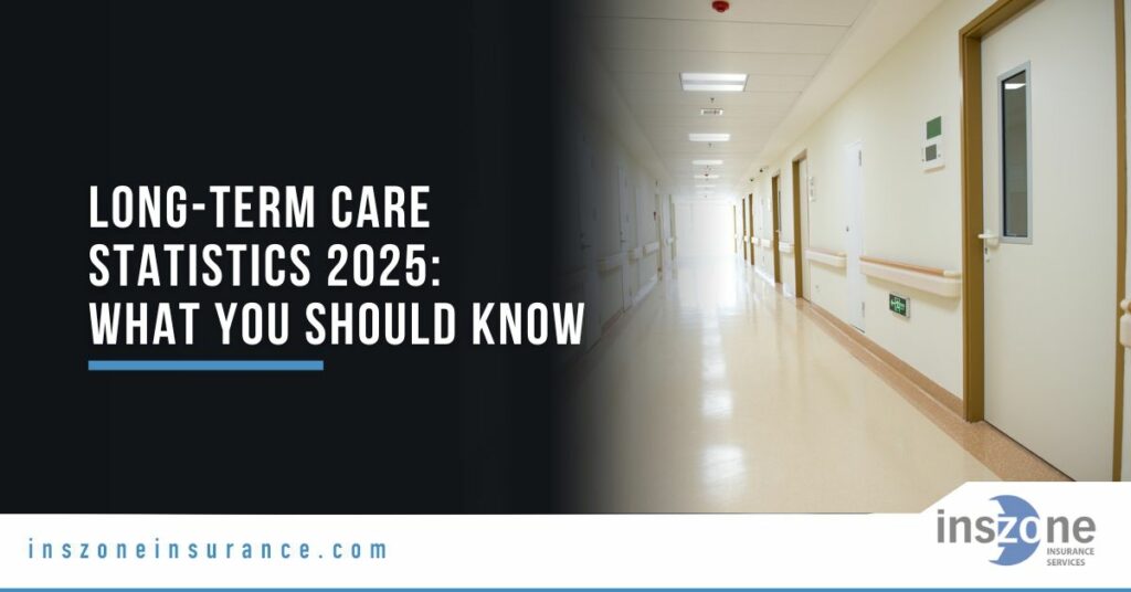 Long-Term Care Statistics 2025: Key Insights | Inszone Insurance